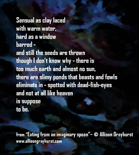 Excerpts from poems “pure captivity” and “Eating from an imaginary ...