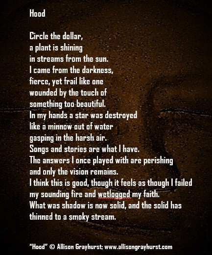 Excerpts from poems “Out From Under”, “Kind Escape” and poem “Hood ...