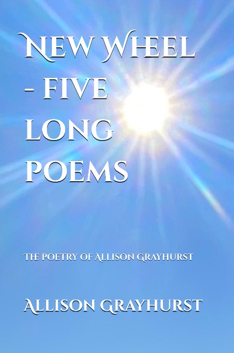 Book 39: New Wheel – five long poems, 2024, Edge Unlimited Publishing ...